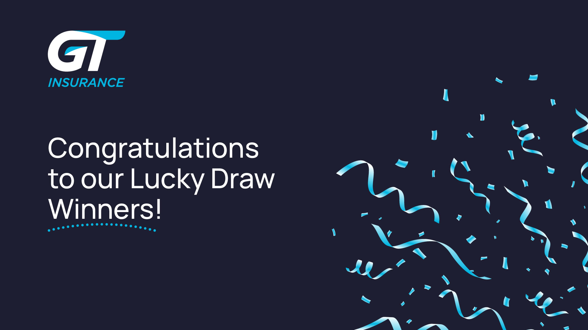 Lucky Draw Winners – NPS Survey - GT Insurance